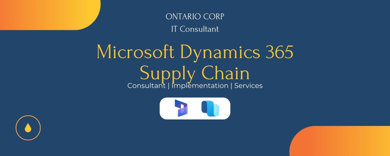 Microsoft Dynamics 365 Supply Chain – 2OCorp